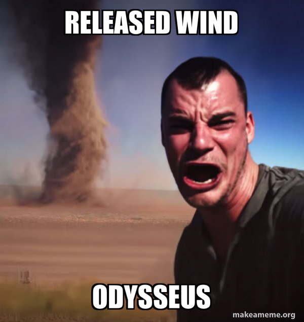 Released Wind Odysseus - Tornado Guy Meme Generator