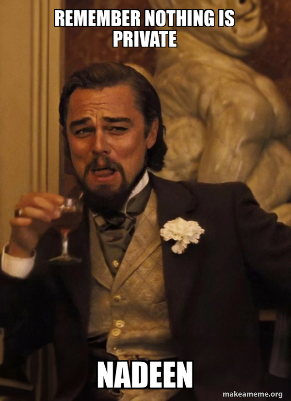 Remember nothing is private Nadeen - Leonardo DiCaprio Laughing Django ...