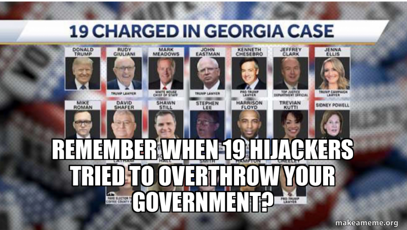 Remember when 19 hijackers tried to overthrow your Government? Meme ...