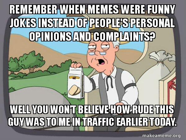 Funny Complaint Memes