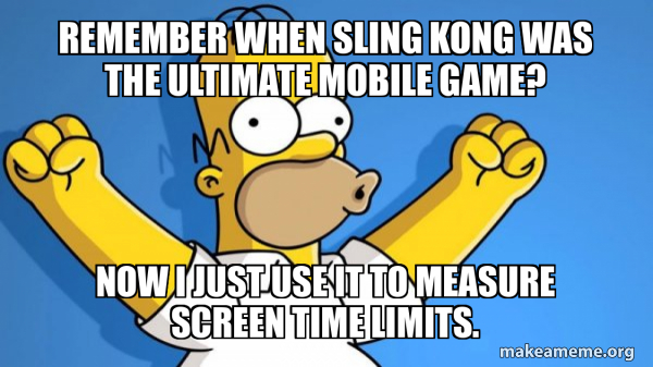 Remember when Sling Kong was the ultimate mobile game? Now I just use ...