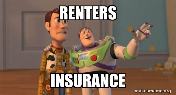 Renters Insurance - Buzz and Woody (Toy Story) Meme Meme Generator