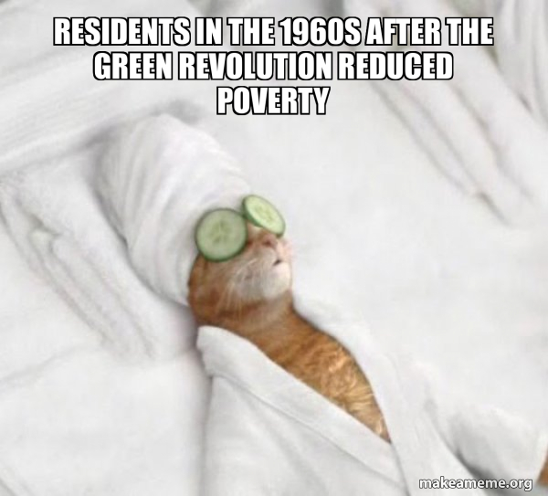 Residents in the 1960s after the Green Revolution reduced poverty ...