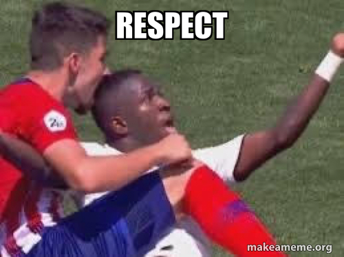 respect - respect Meme Generator