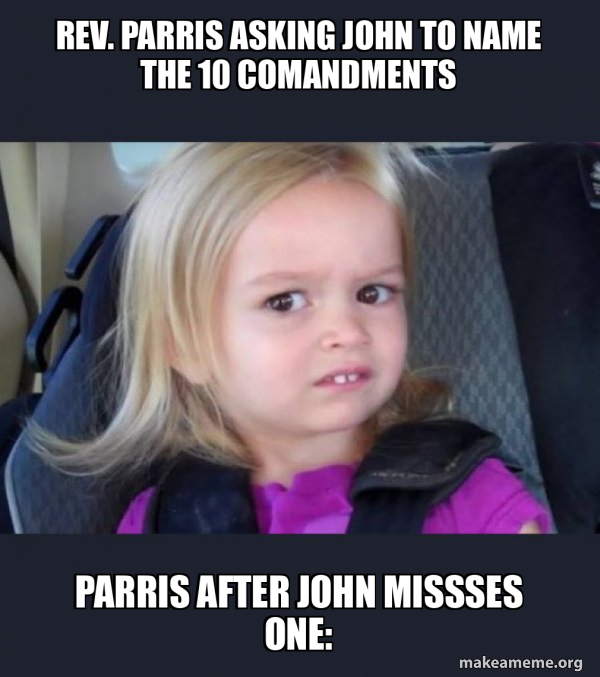 Rev. Parris asking John to name the 10 comandments Parris after John ...