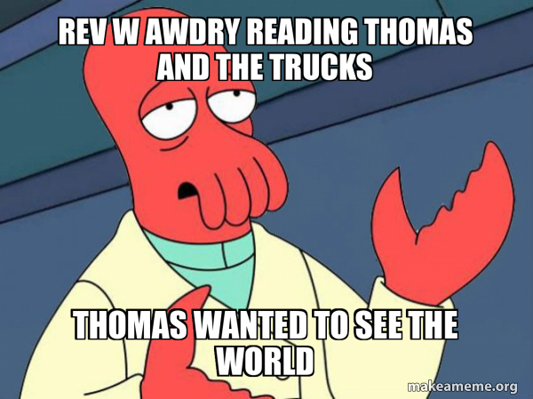 Rev W Awdry reading thomas and the trucks thomas wanted to see the ...