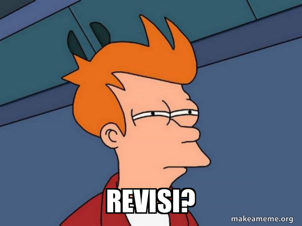 revisi? - Futurama Fry Meme Generator
