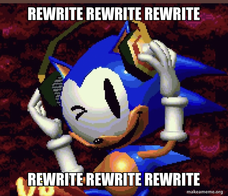 REWRITE REWRITE REWRITE Rewrite rewrite rewrite Meme Generator