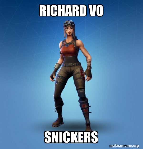 RICHARD VO SNICKERS - Renegade Raider Fortnite Skin Meme Generator
