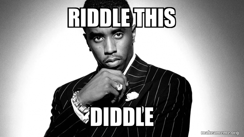 Riddle this Diddle Meme Generator