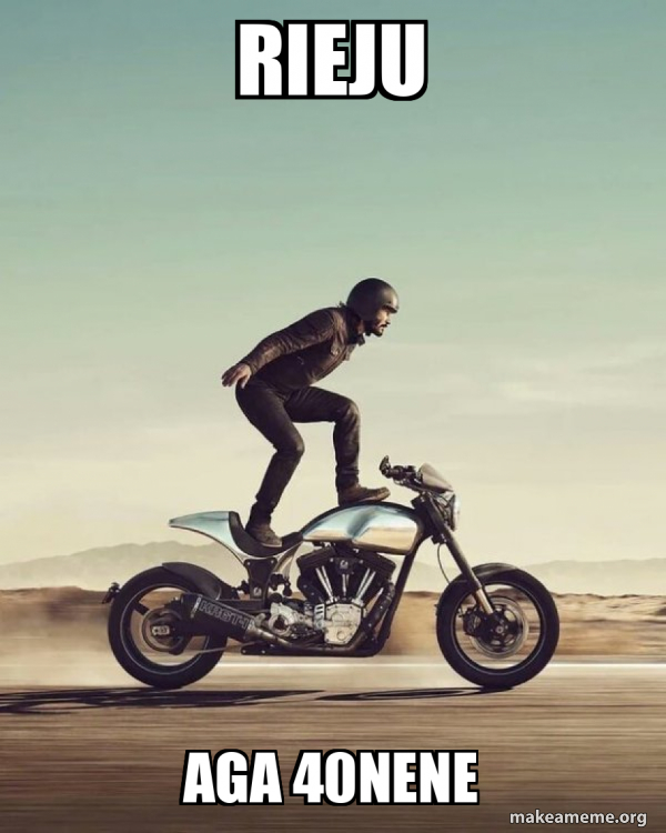 rieju aga 40nene - Keanu Reeves Stunt Bike Meme Generator