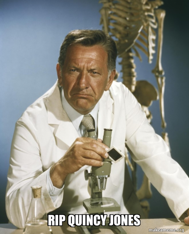 rip quincy jones Meme Generator
