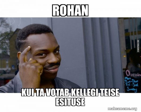 Rohan Kui ta votab kellegi teise esituse - Roll Safe Black Guy Pointing ...