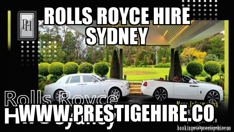 rolls royce hire sydney www.prestigehire.co - Rolls Royce Hire Sydney ...