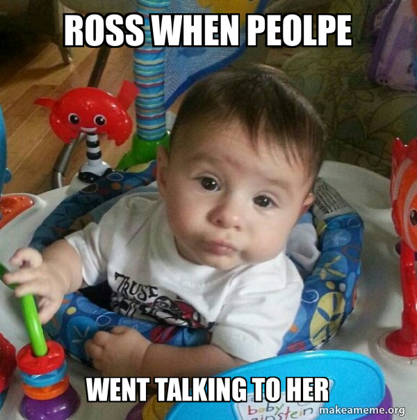 ross when peolpe went talking to her - 'Whatever' Kid Meme Generator