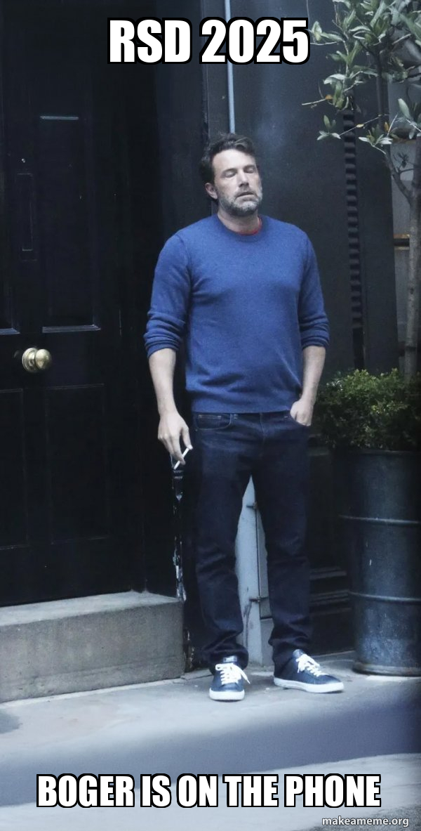 RSD 2025 Boger is on the phone - Ben Affleck Smoking Meme Generator