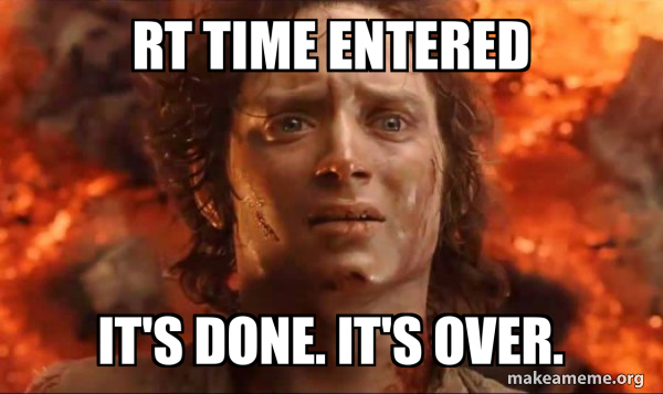 Rt time entered It's Done. It's Over. - Frodo it's over it's done Meme ...