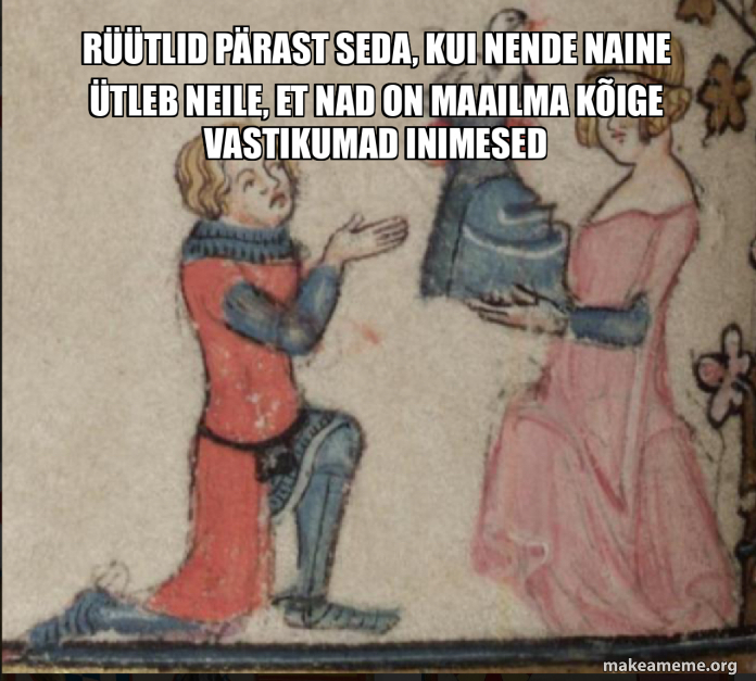 Rüütlid pärast seda, kui nende naine ütleb neile, et nad on maailma ...