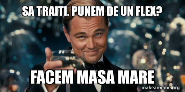 Sa traiti. Punem de un flex? Facem masa mare - Great Gatsby Reaction ...