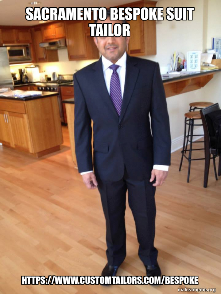 Sacramento bespoke suit tailor https://www.customtailors.com/bespoke ...