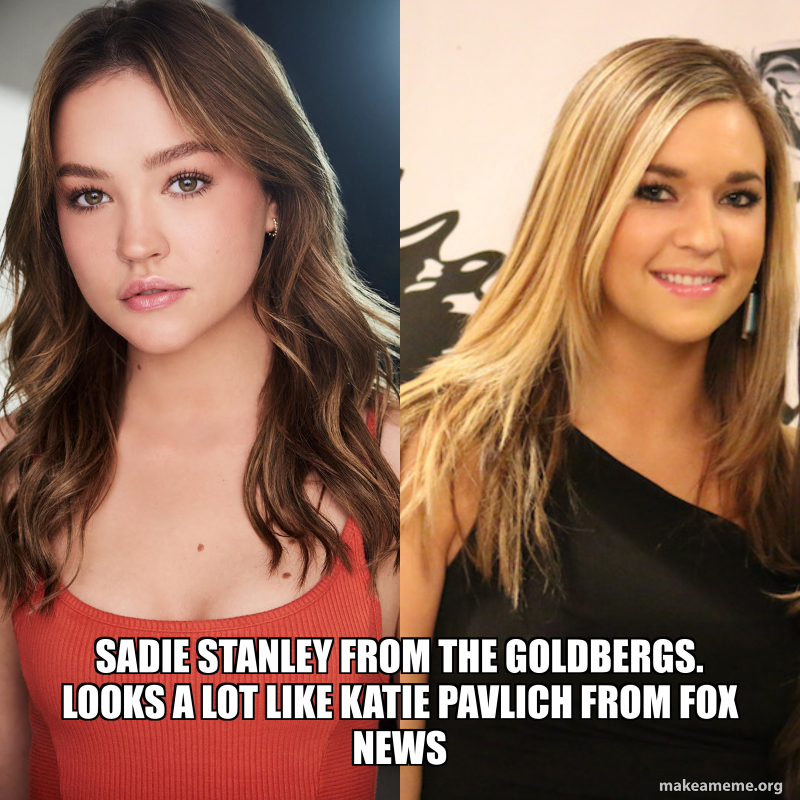 sadie stanley from the goldbergs. looks a lot like katie pavlich from ...