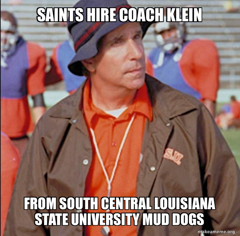 saints hire coach klein From South Central Louisiana State University ...