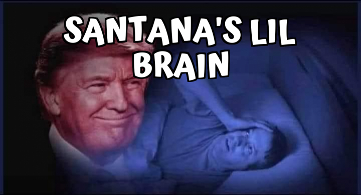 Santana's lil brain Meme Generator