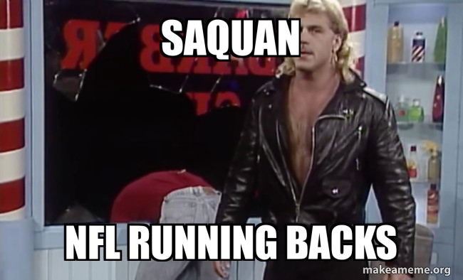 Saquan NFL Running Backs Meme Generator