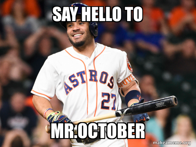 Say Hello to Mr.OCTOBER Meme Generator