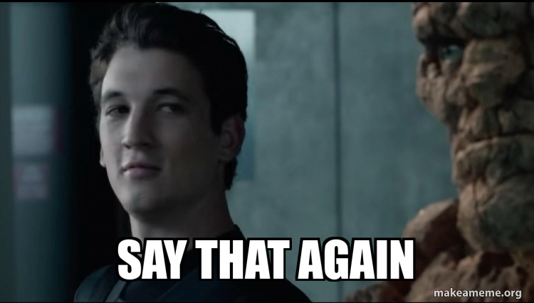 SAY THAT AGAIN Meme Generator