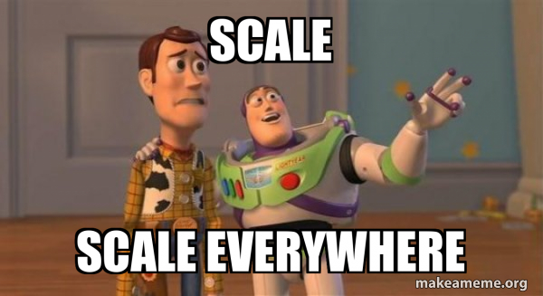 SCALE SCALE EVERYWHERE - Buzz and Woody (Toy Story) Meme Meme Generator