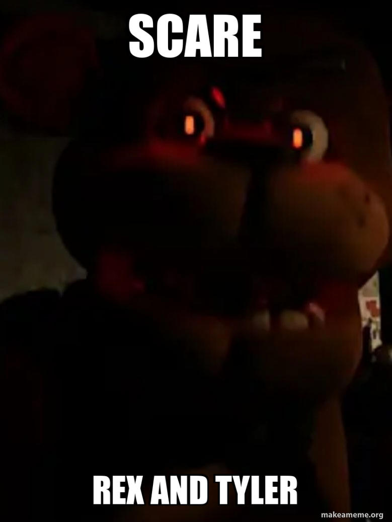 Scare Rex and tyler Meme Generator