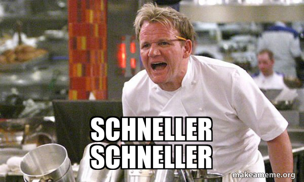 schneller schneller - Gordon Ramsay Hell's Kitchen Meme Generator