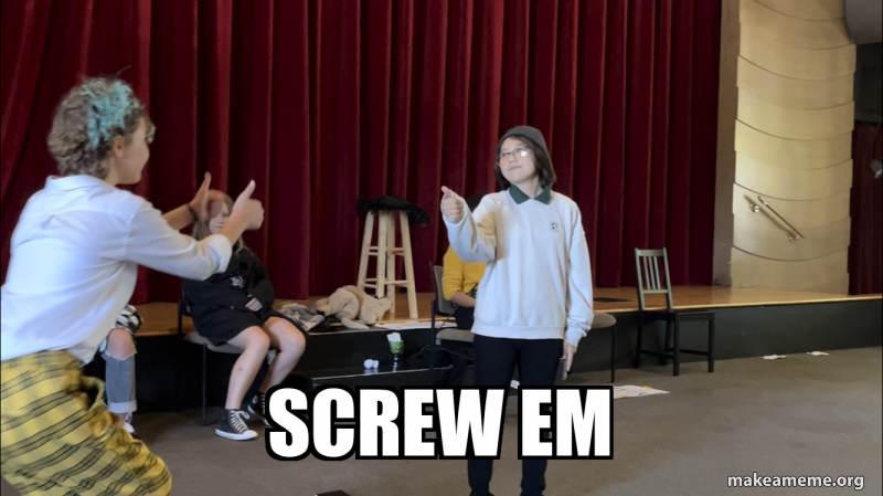 Screw em Meme Generator