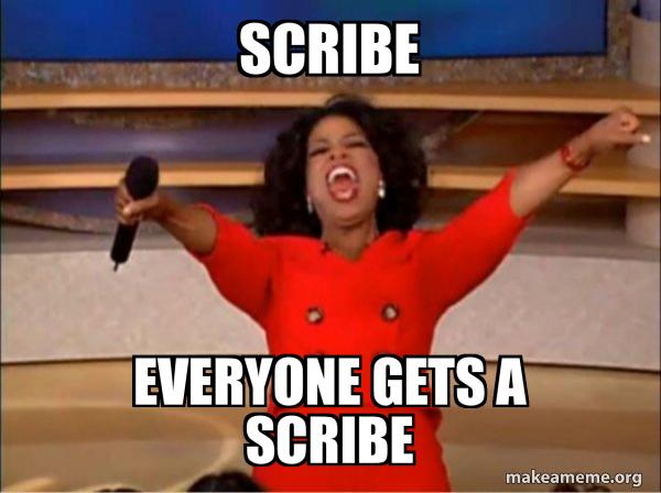 SCRIBE EVERYONE GETS A SCRIBE - Oprah Winfrey - You Get a Car Meme ...