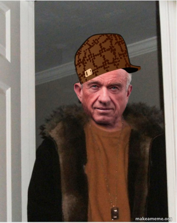 - Scumbag RFK Meme Generator