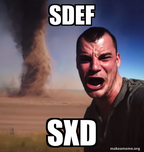 sdef sxd - Tornado Guy Meme Generator