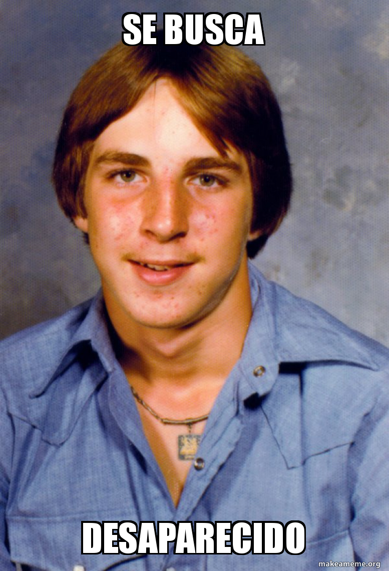 Se busca desaparecido - Old Economy Steven Meme Generator