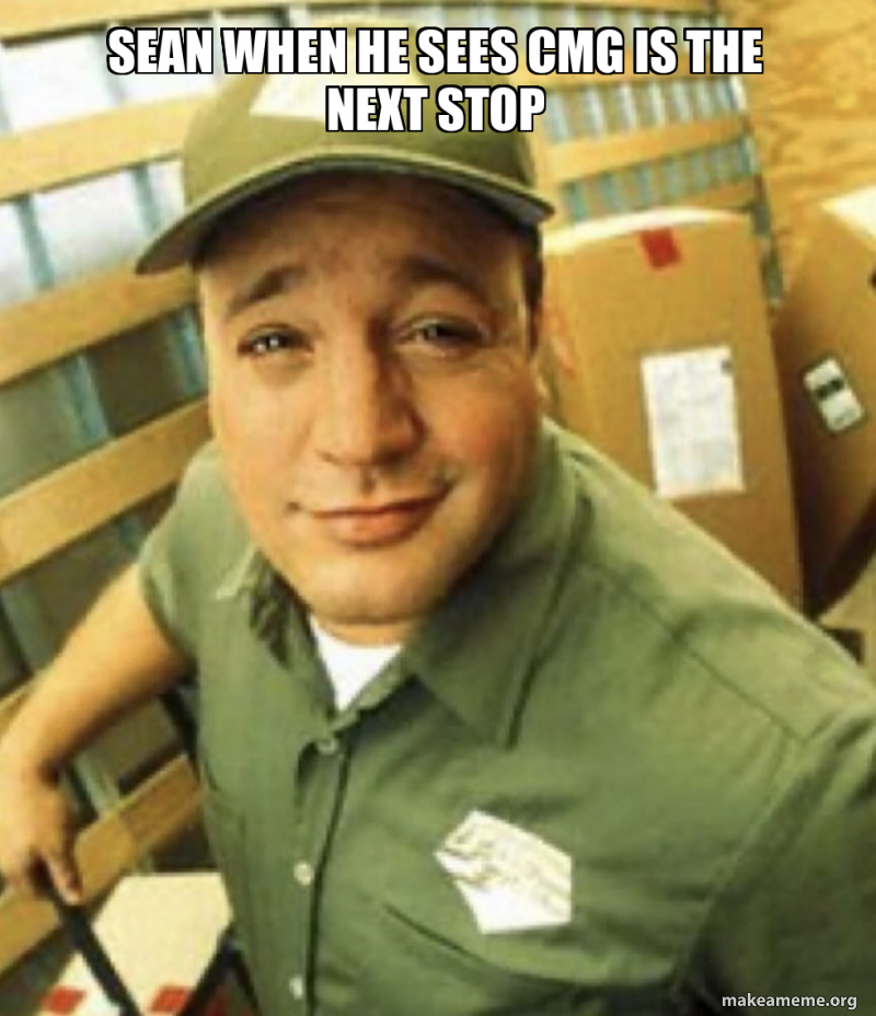 Sean when he sees cmg is the next stop Meme Generator