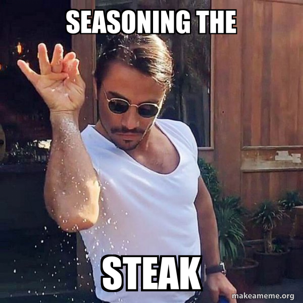 Fsteak Memes Steak Salad 😁