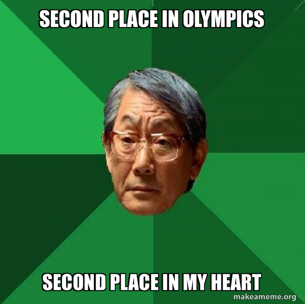 Second place in olympics Second place in my heart - High Expectations ...