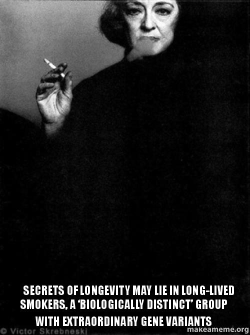 Secrets of longevity may lie in long-lived smokers, a â€˜biologically ...