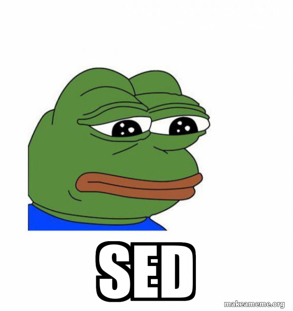 SED - Feels Bad Man Meme Generator