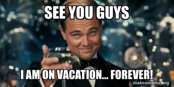 See you guys I am on vacation... forever! - Great Gatsby Reaction ...