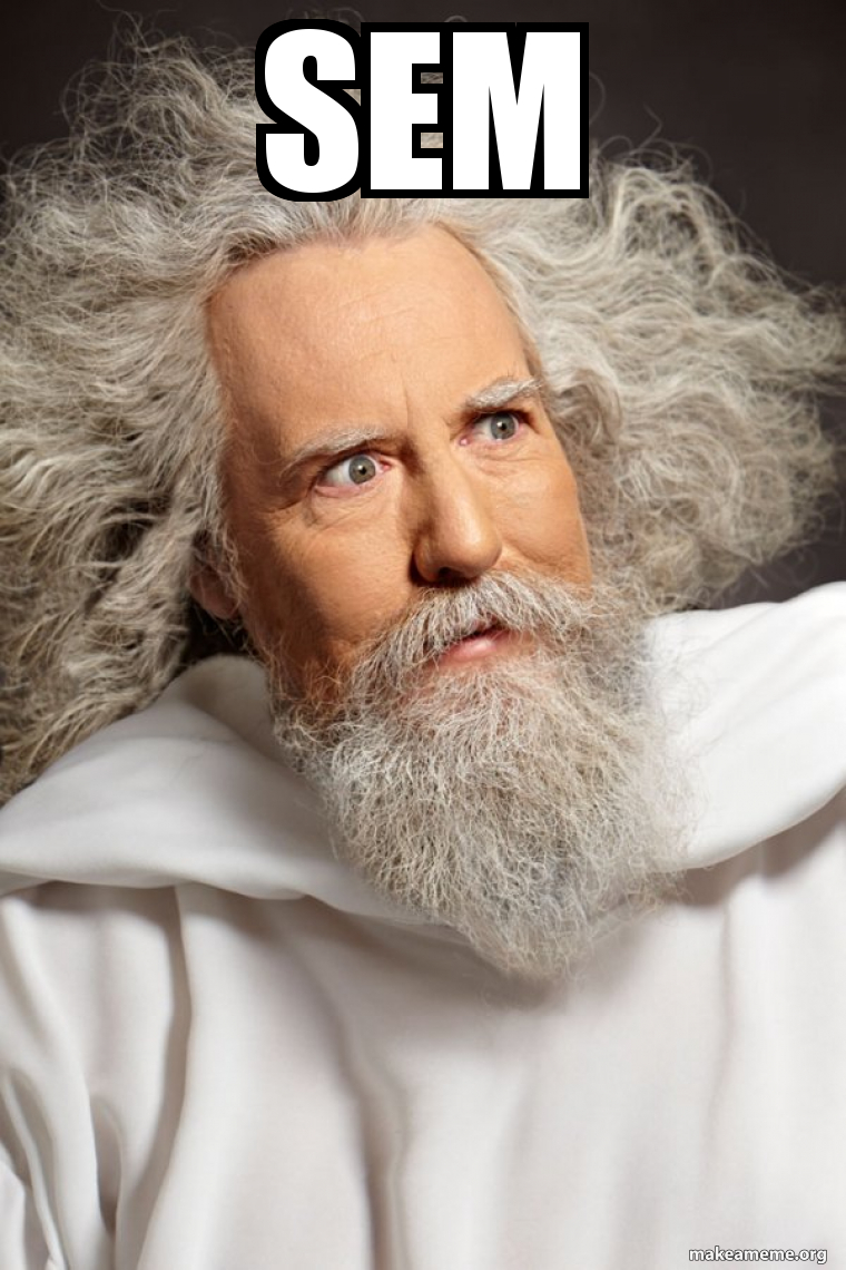 sem - Tweet of God Meme Generator