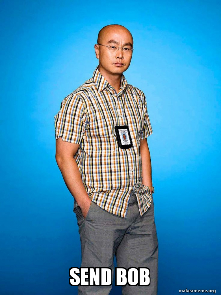 Send bob Meme Generator