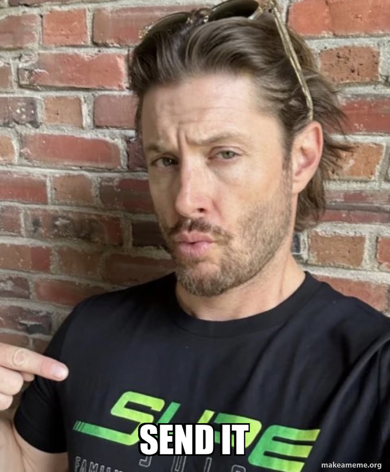 Send it Meme Generator