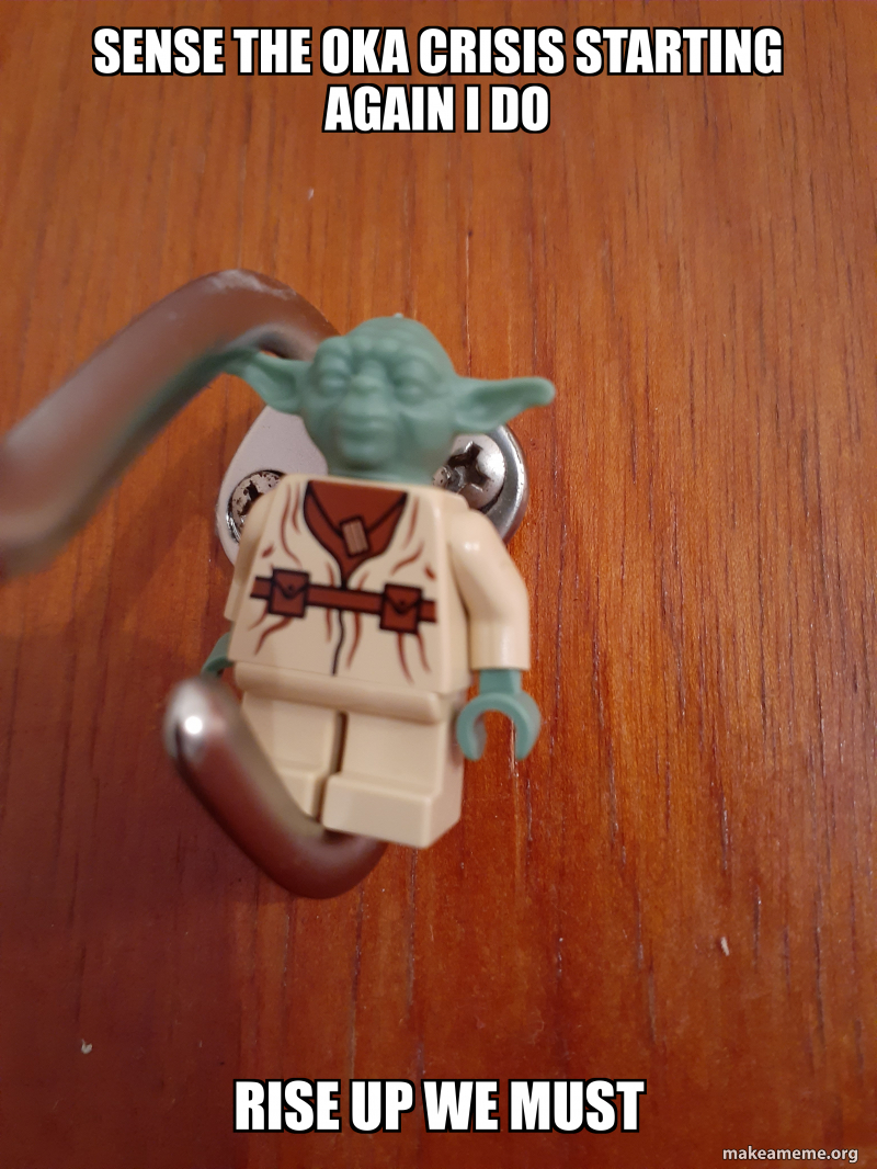 Sense the Oka crisis starting again I do Rise up we must Meme Generator