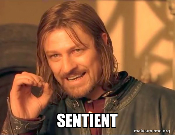 sentient - One Does Not Simply Meme Generator