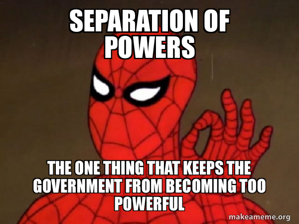 separation of powers the one thing that keeps the government from ...